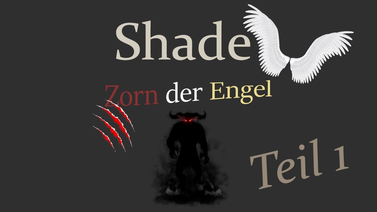 Lets play - SHADE Zorn der Engel Teil 1 [1080p] - YouTube