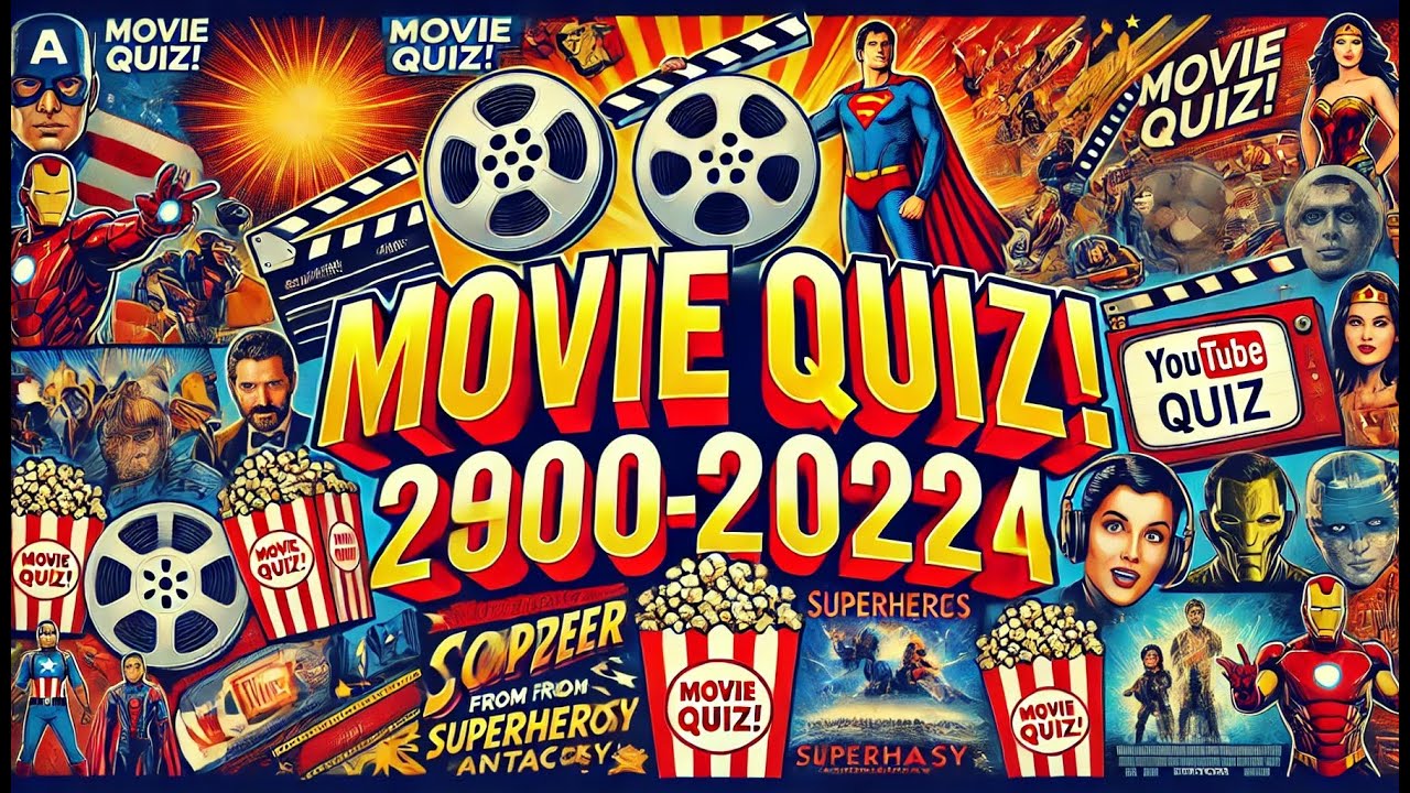Ultimate Movie Quiz 2000 2024 Blockbust - YouTube