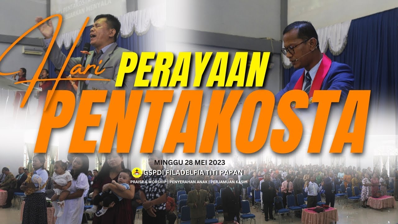 Perayaan Hari Pentakosta Minggu 28 Mei 2023 Youtube