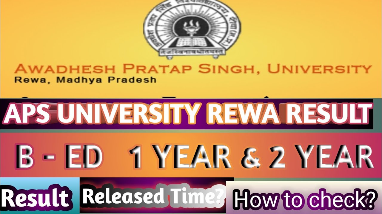 Apsu rewa result 2020 ( B- Ed 1 & 2 year) released how to check ...