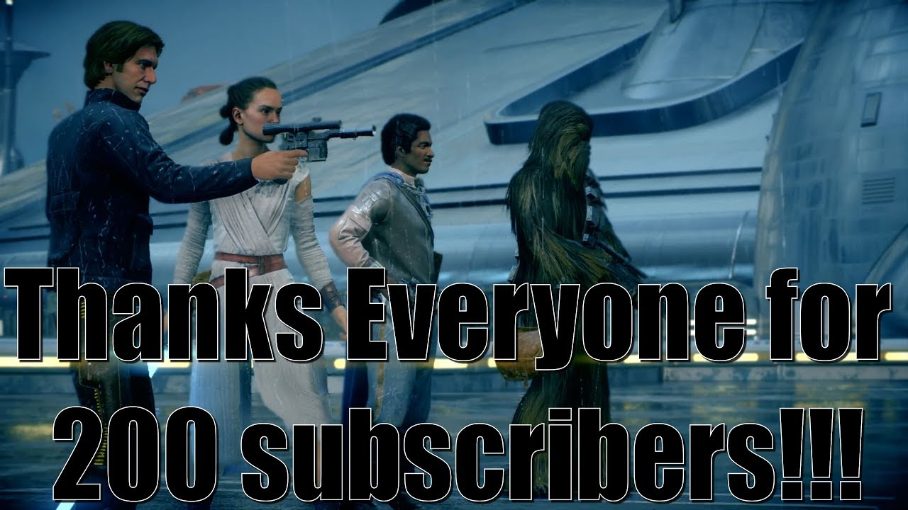 Lord Fenton Gaming Hits 200 Subscribers (Star Wars BattleFront II ...