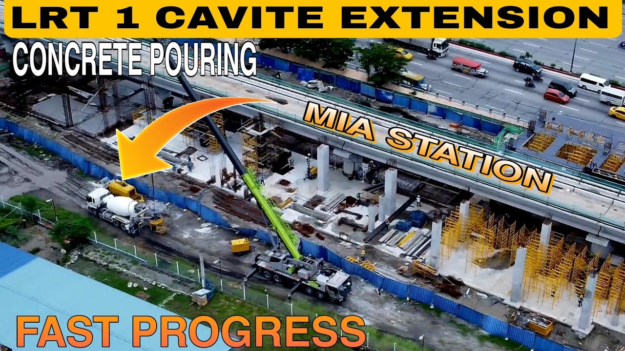 LRT 1 CAVITE EXTENSION CONCRETE POURING MIA STATION UPDATE AUGUST 3 ...