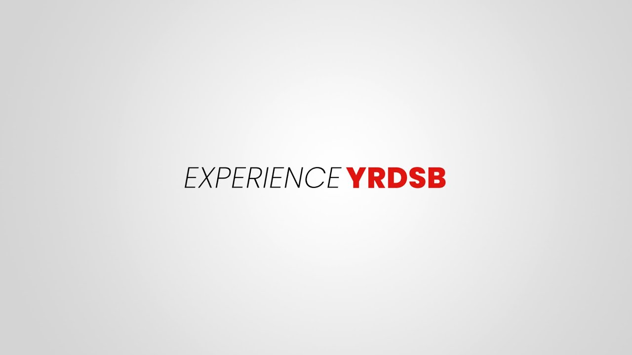Experience YRDSB - YouTube