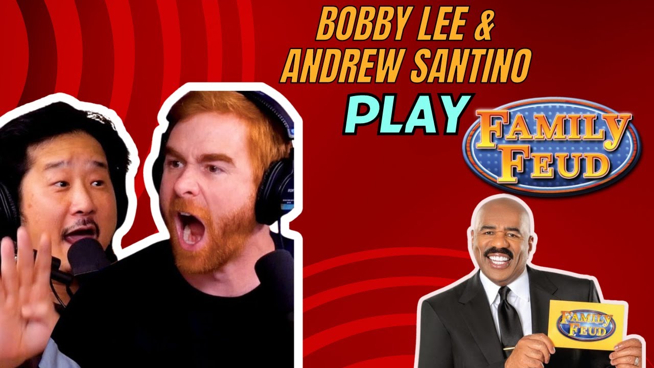 Bobby Lee & Andrew Santino HILARIOUS Practice Round for Family Feud ...