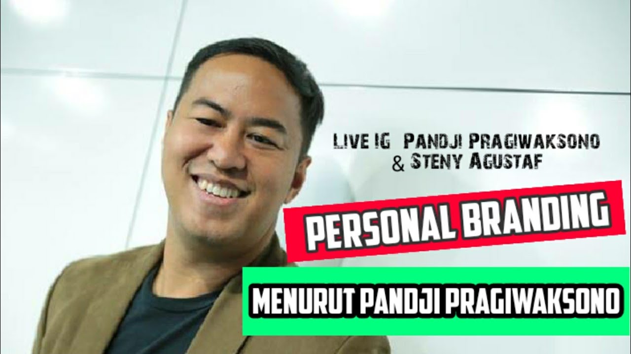 Live IG Pandji Pragiwaksono & Steny Agustaf [ Personal Branding ] - YouTube