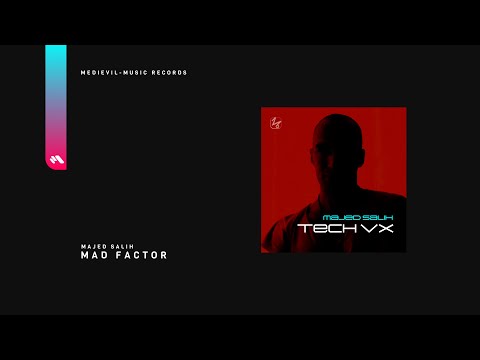 Majed Salih  - Mad Factor | Medievil-Music |  Dark Techno - Oriental Techno@MajedSalih