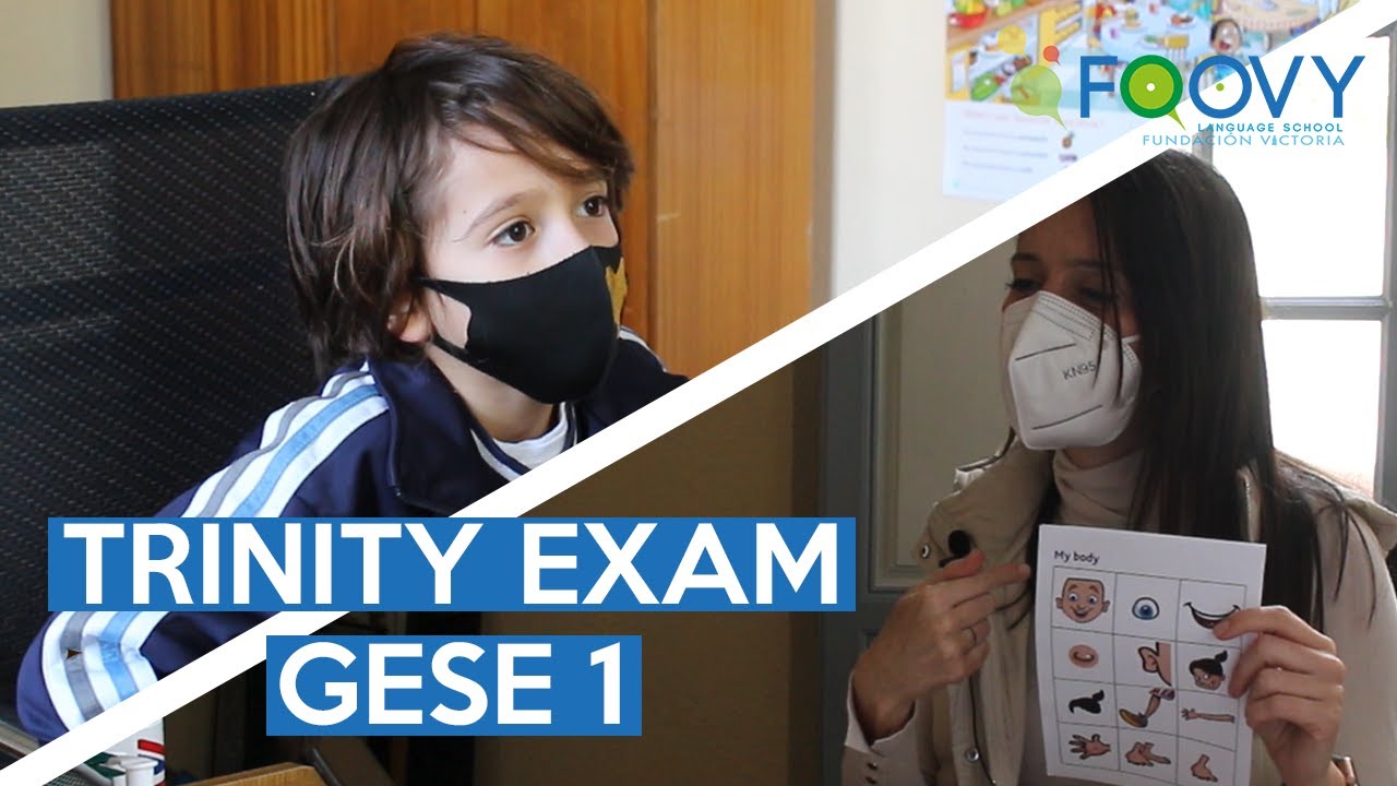 TRINITY EXAM | GESE 1 | Foovy Language School - YouTube