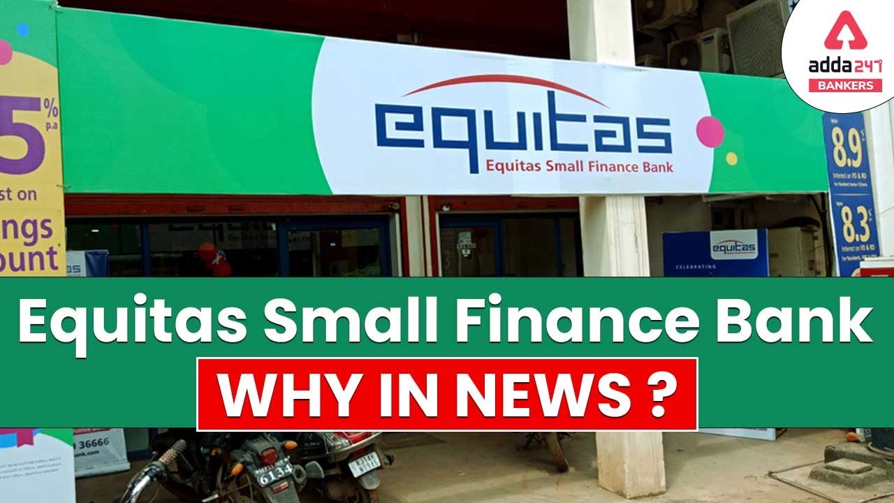 Equitas Small Finance Bank Why in News | Current Affairs Adda247 - YouTube