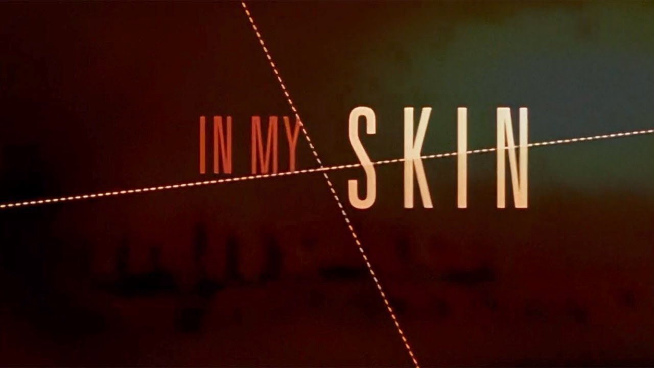 IN MY SKIN (2002) TRAILER - YouTube