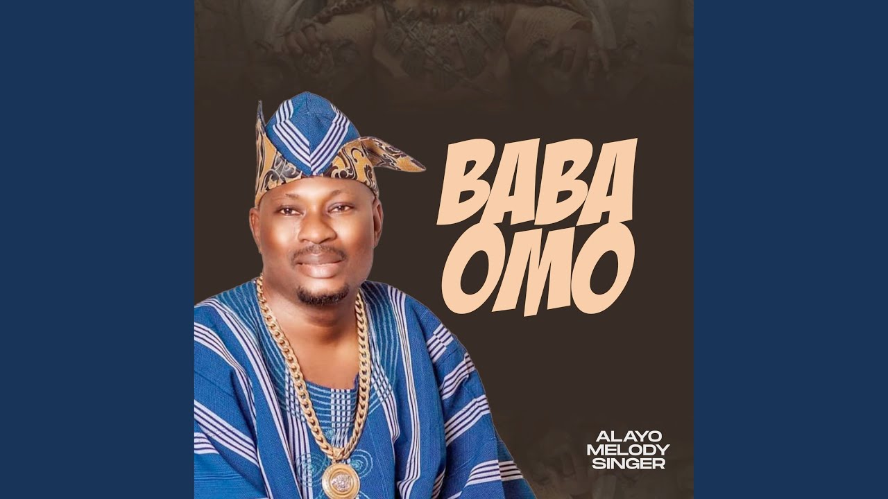 Baba Omo - YouTube