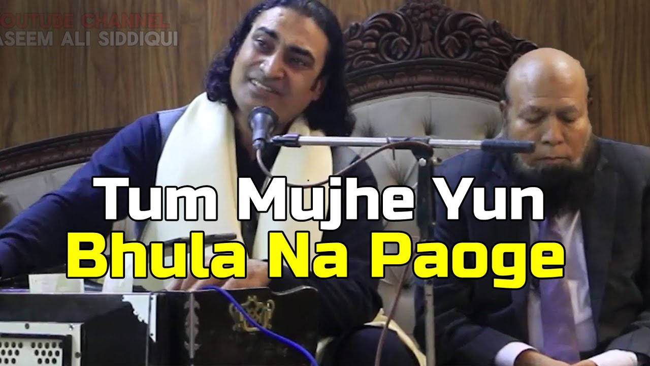 TUM MUJHE YUN BHULA NA PAOGE - Naseem Ali Siddiqui | Muhammad Rafi Song ...