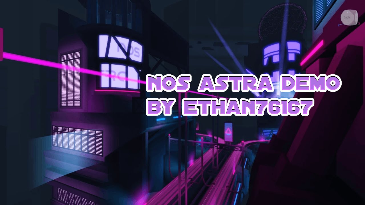 [FE2] Nos Astra Demo by Ethan76167 - YouTube