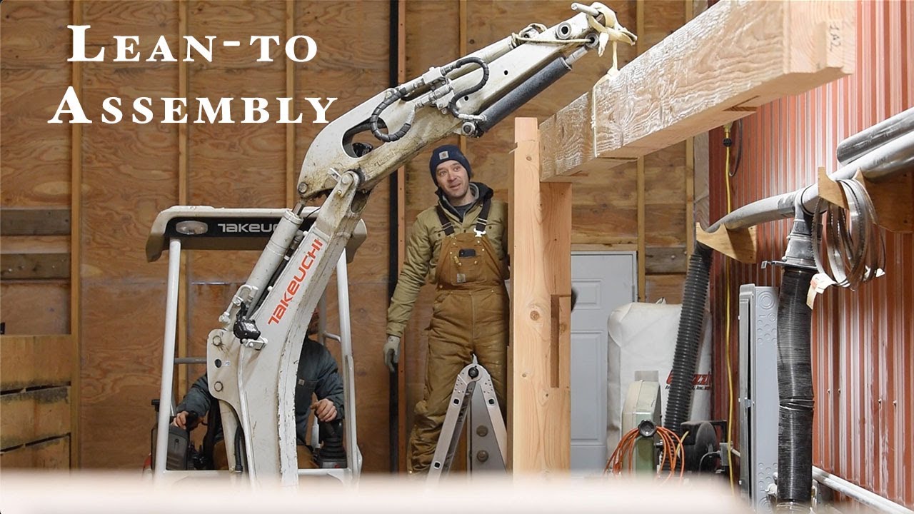 Alaska Episode 50: Alaskan Timberframe Lean-to Assembly - YouTube