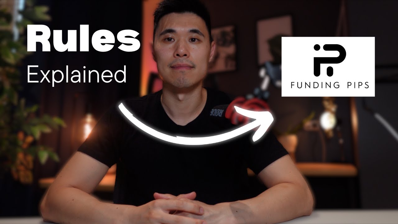 Funding Pips Rules Explained In 7 Minutes - YouTube
