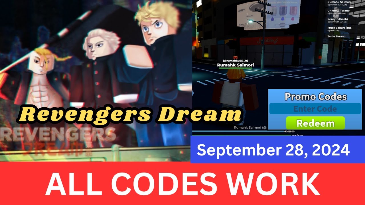 *All Codes Work* Revengers Dream ROBLOX, September 28, 2024 - YouTube