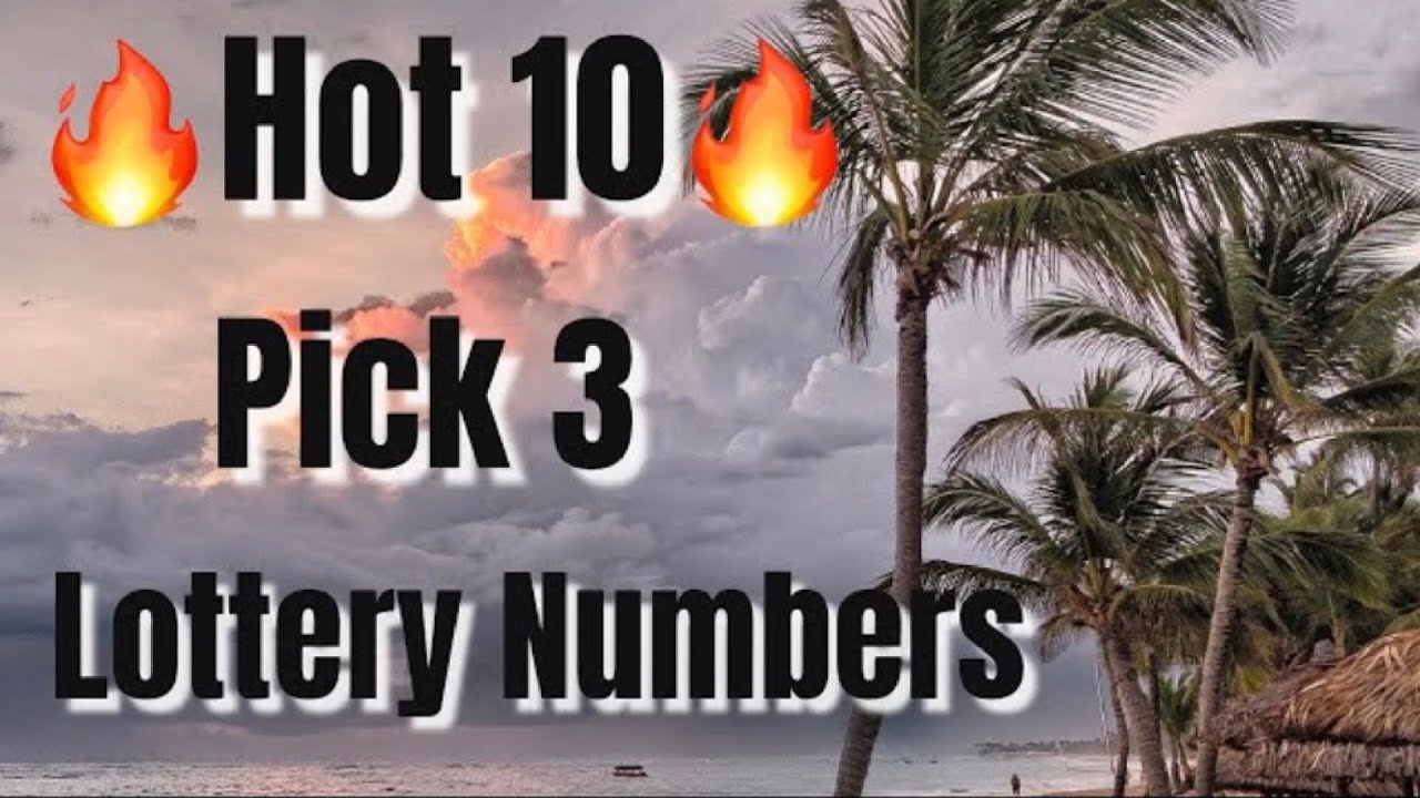 🔥Hot 10 Pick 3 Lottery Numbers - YouTube