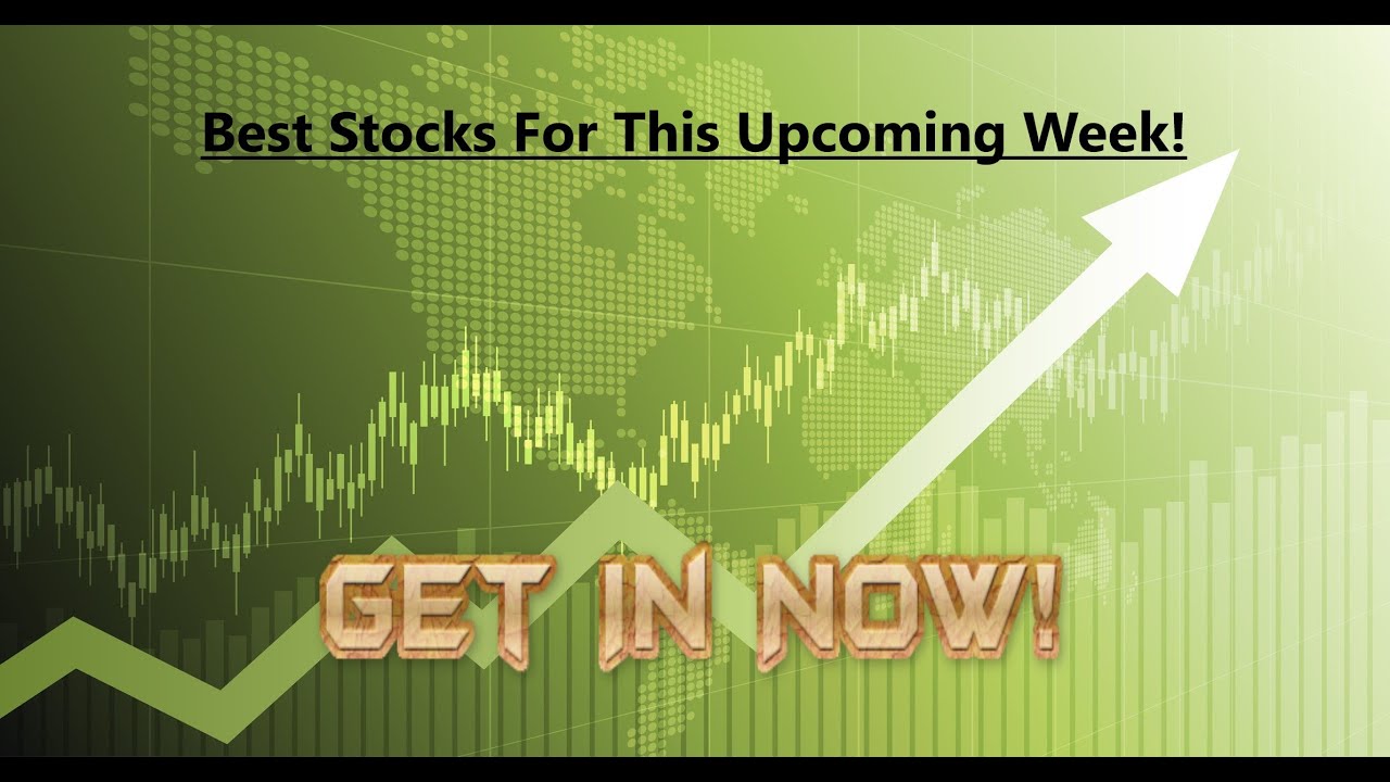 Best Stocks to Buy For The Upcoming Week (1/25/21) - YouTube