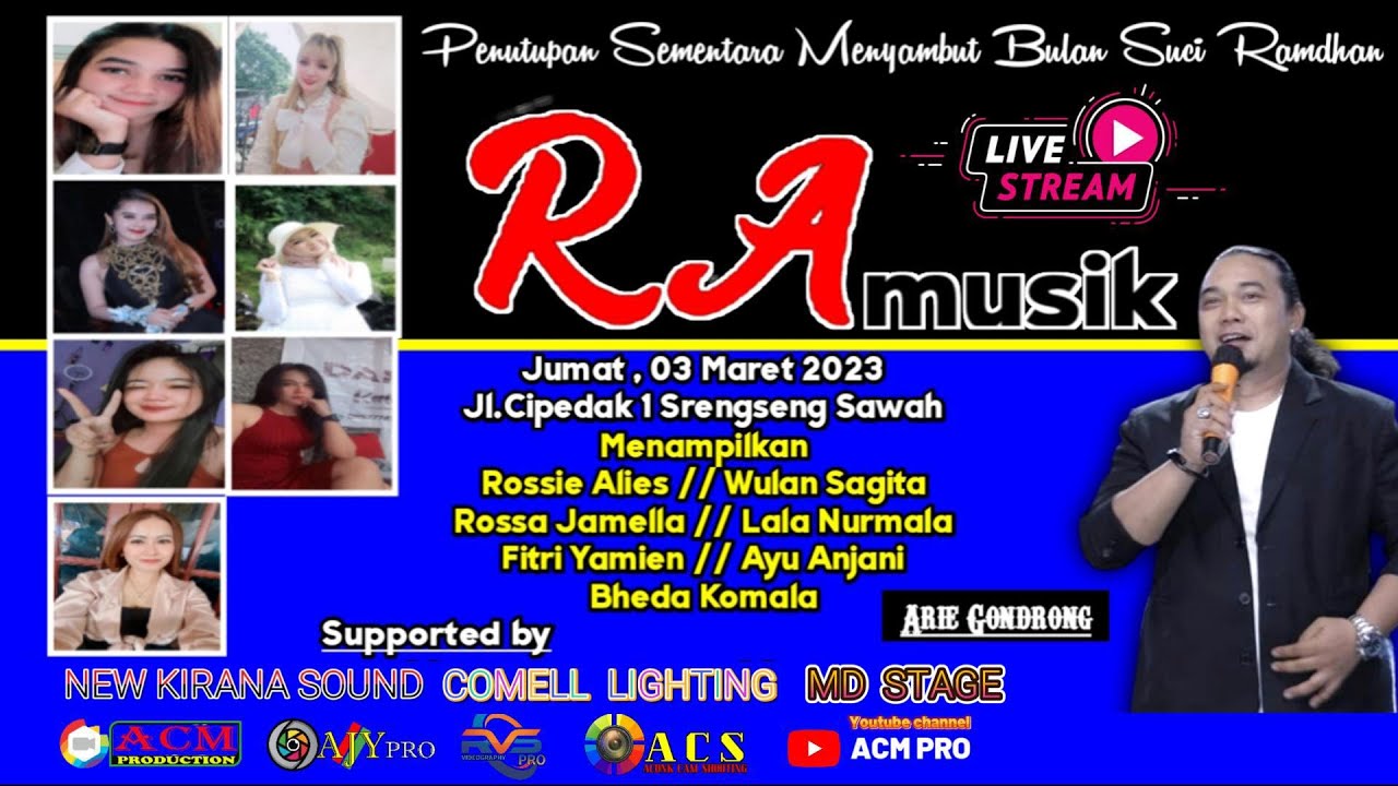 LIVE ACM PRO || RA MUSIK || LOKASI JL CIPEDAK 1 JAKARTA SELATAN - YouTube
