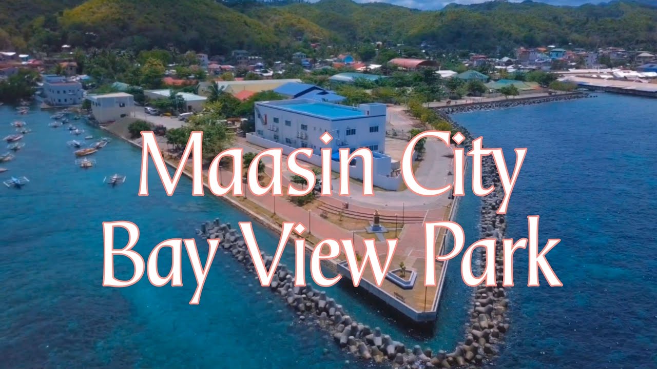 BAY VIEW PARK - MAASIN CITY - YouTube