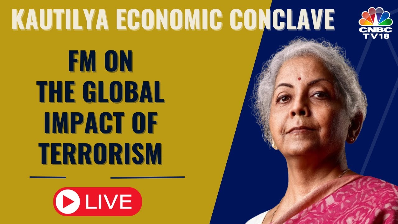 Kautilya Economic Conclave LIVE | FM Nirmala Sitharaman Delivers ...
