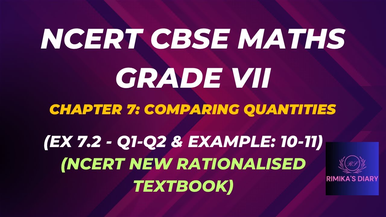 NCERT Grade 7||CBSE Class 7 Maths in Tamil||Comparing Quantities(EX:7.2 ...