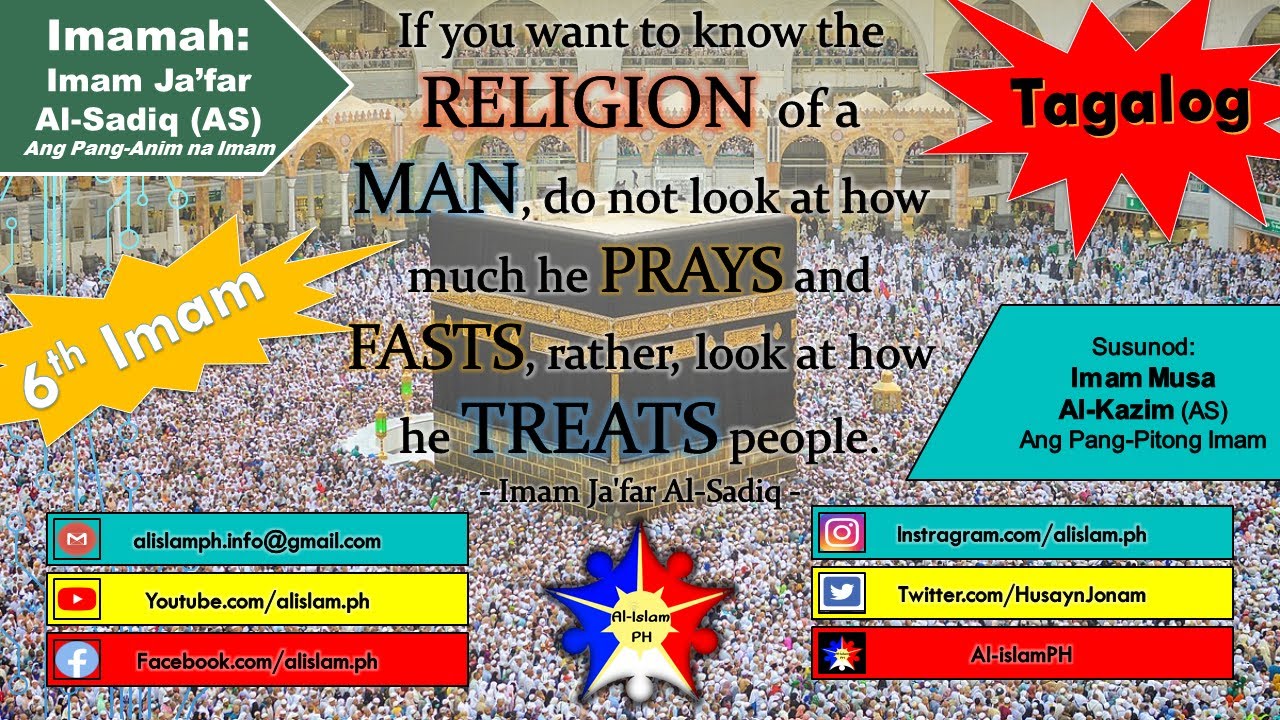 Imamah (Tagalog) - 6. Ang Pang Anim na Imam | Imam Ja'far Al-Sadiq (AS ...