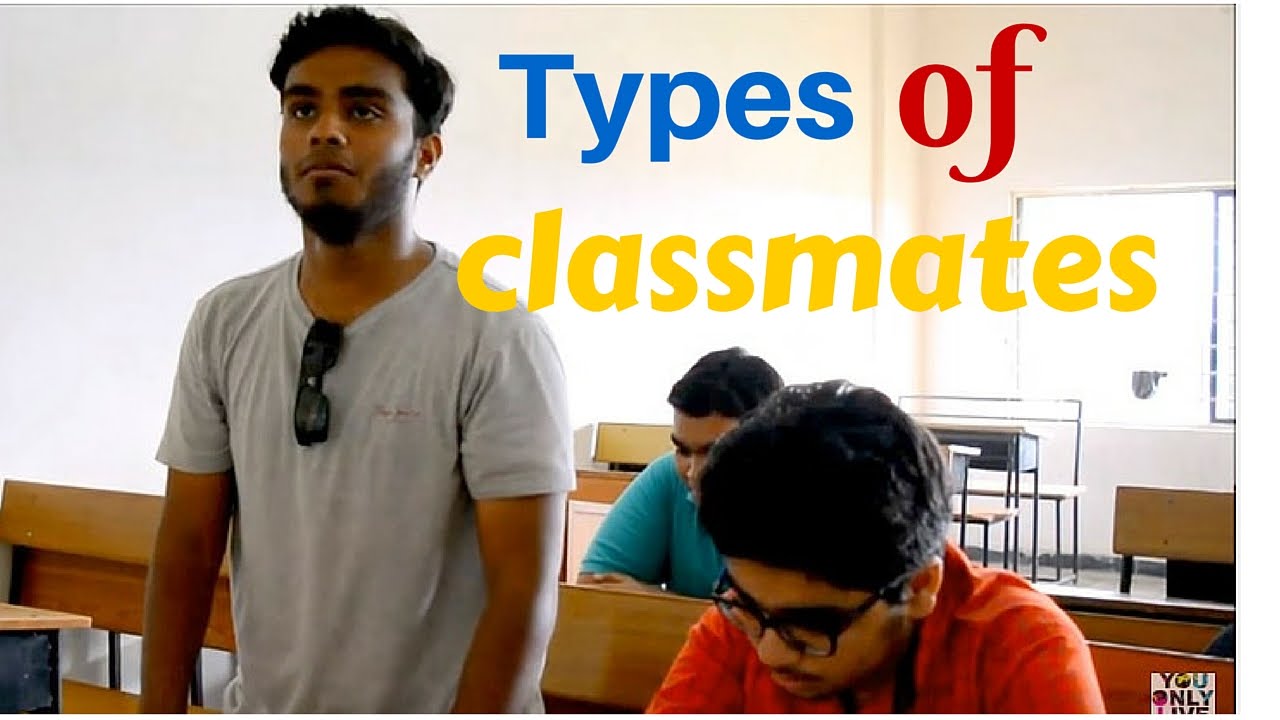 Types of classmates #yoloproductions - YouTube