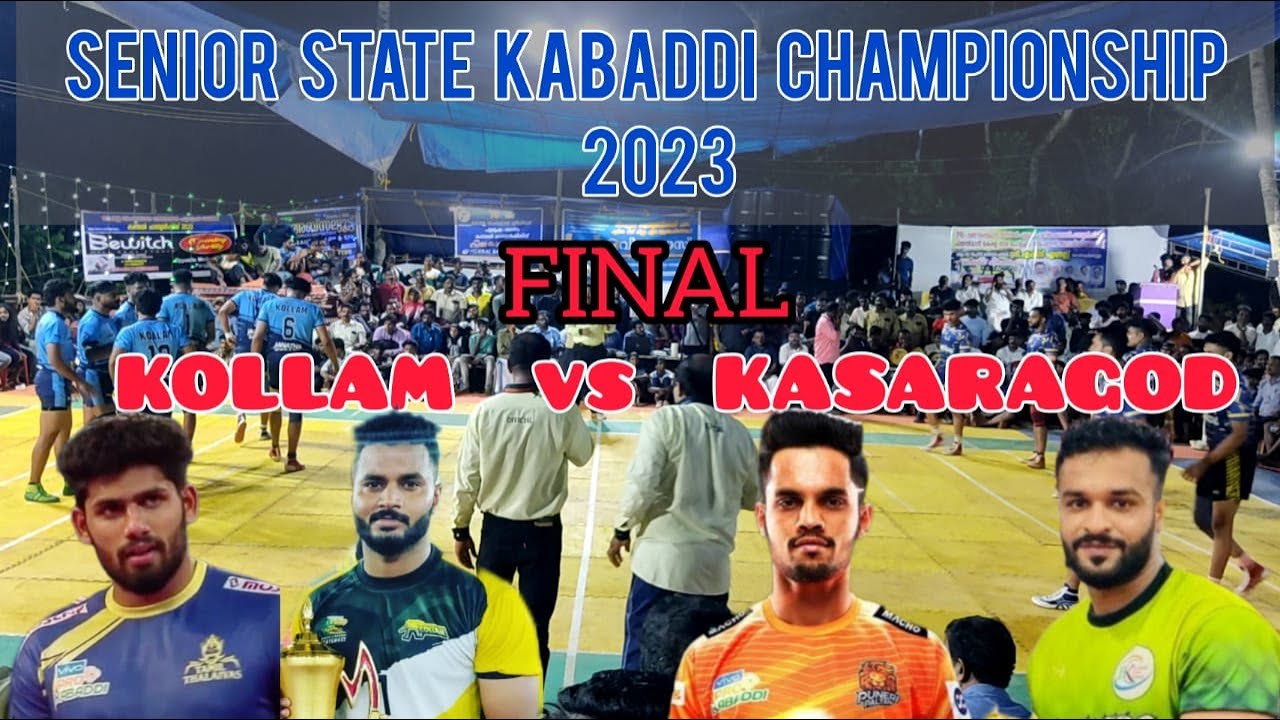 SENIOR STATE CHAMPIONSHIP 2023. FINAL MATCH - KOLLAM vs KASARAGOD ...