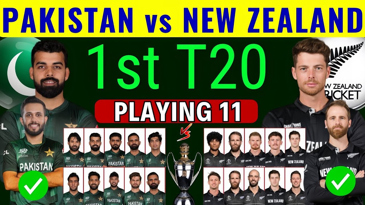 Pakistan vs New Zealand 1st T20 2025 Playing 11 | Pak vs Nz 1st t20 ...