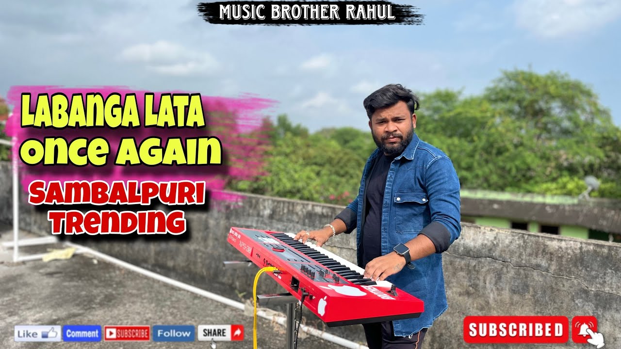 Labanga Lata Once Again | Full Video | New Sambalpuri Song | Keyboard ...