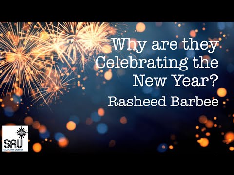 Why are they Celebrating the New Year? - Rasheed Barbee - YouTube