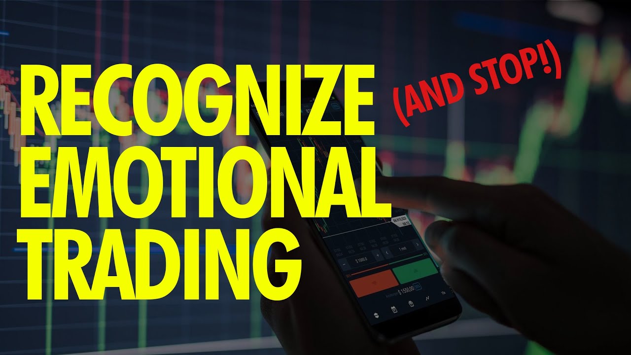 Tips to Avoiding Emotional Trading - YouTube