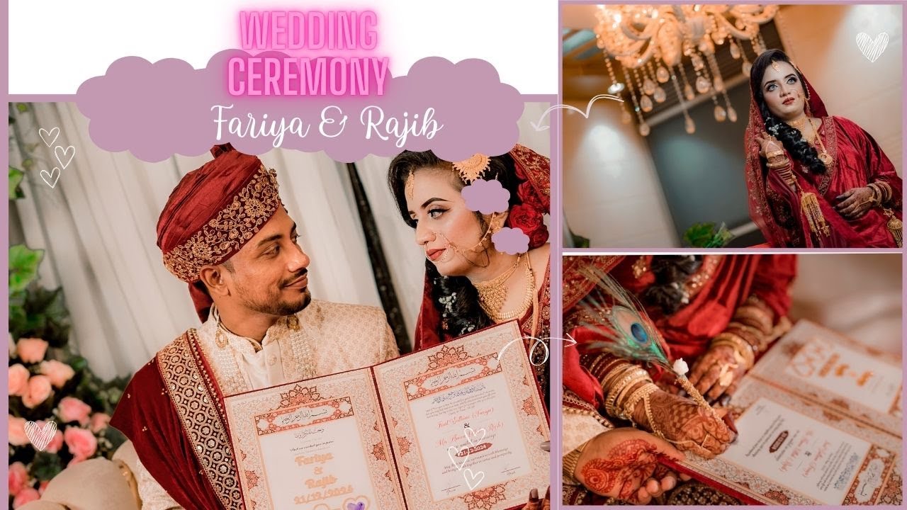 Rajib & Fariya Wedding ceremony - YouTube