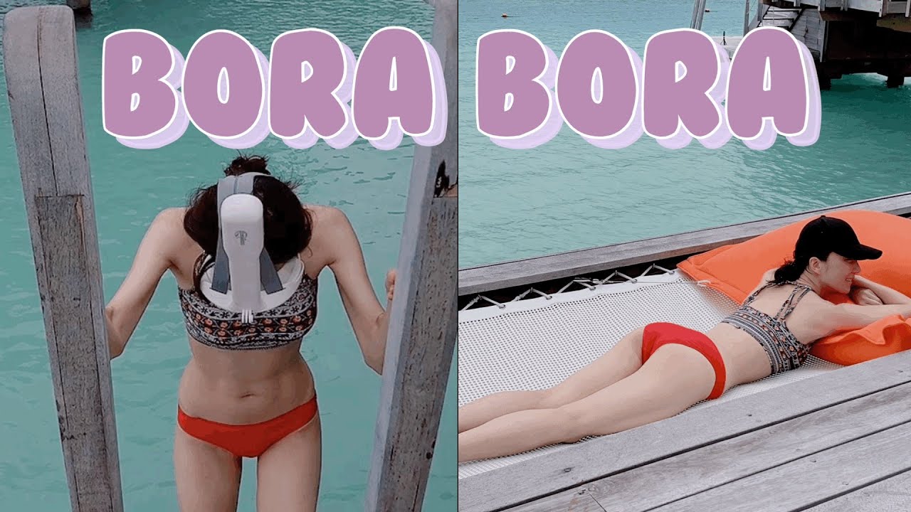 ENG]타히티 신혼여행💜 FRENCH POLYNESIA/BORA BORA/MOOREA/TAHITI(하와이경유) -6 - YouTube