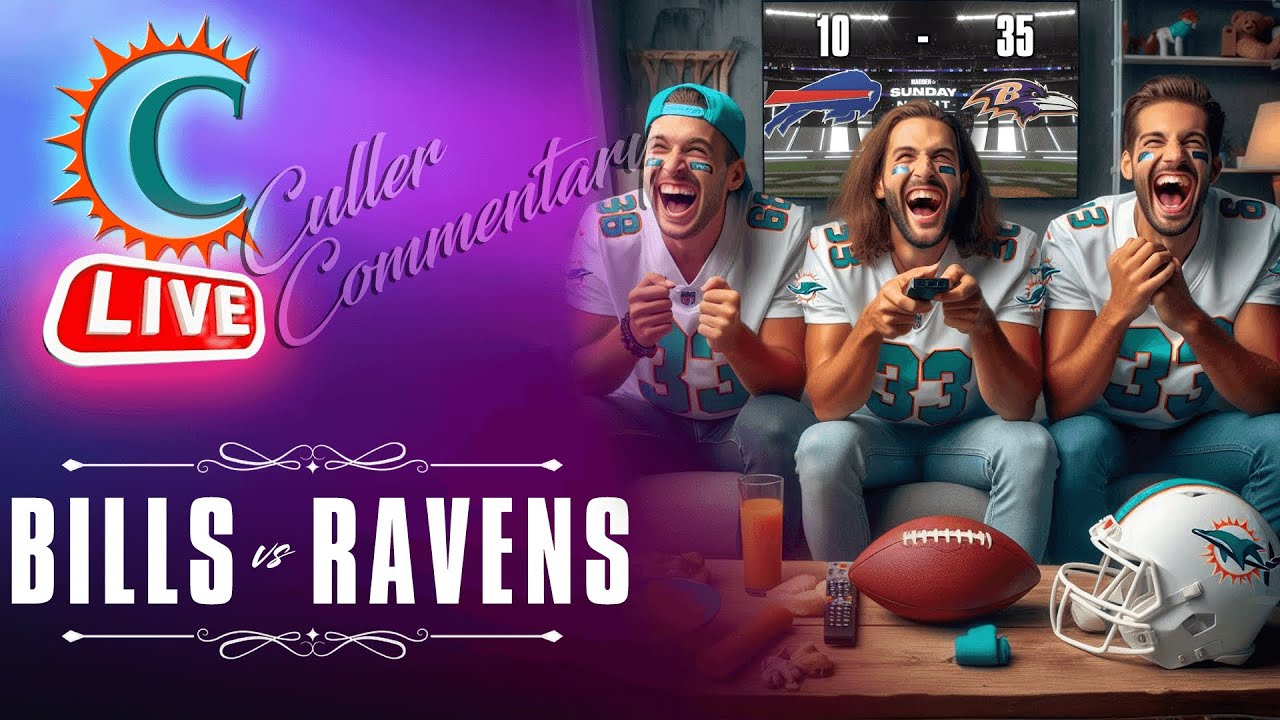 TFTG 'Special' ~ Bills vs Ravens LIVE, Dolphins Fan Reaction, Play-by ...