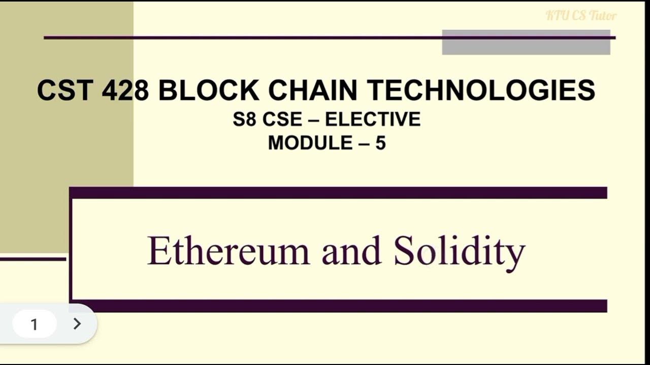 KTU CST428 Blockchain Technologies|S8 CSE Elective|Module 5 Part 1|Ethereum networks and it's ...
