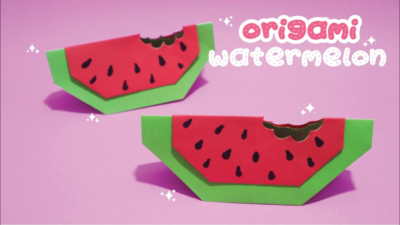 How to make Origami Watermelon Step by Step Easy Instructions - YouTube
