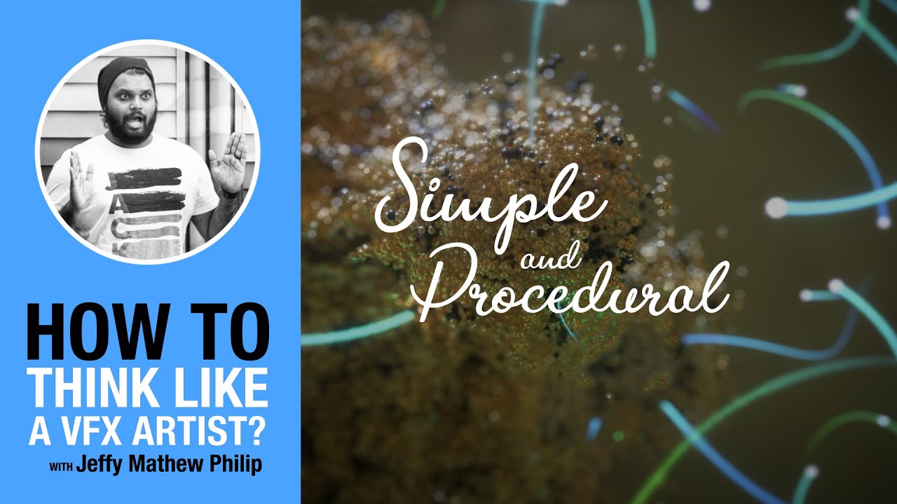 How to Think Like a VFX Artist w/ Jeffy Mathew Philip - YouTube