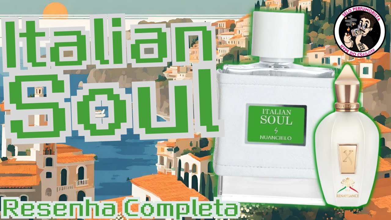 ITALIAN SOUL - NUANCIELO - O PRÓXIMO GRANDE SUCESSO DA CASA ...