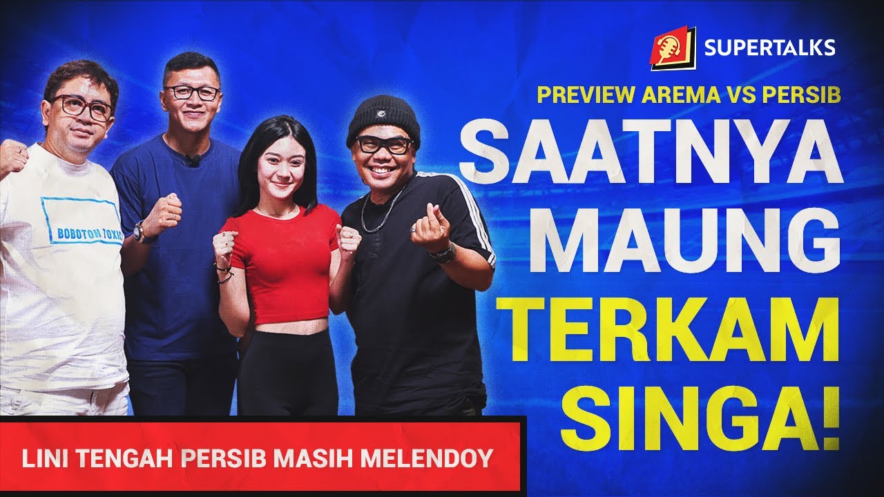 RINDU MENANG, PERSIB BERPOTENSI NGAMUK DI KANDANG AREMA - YouTube