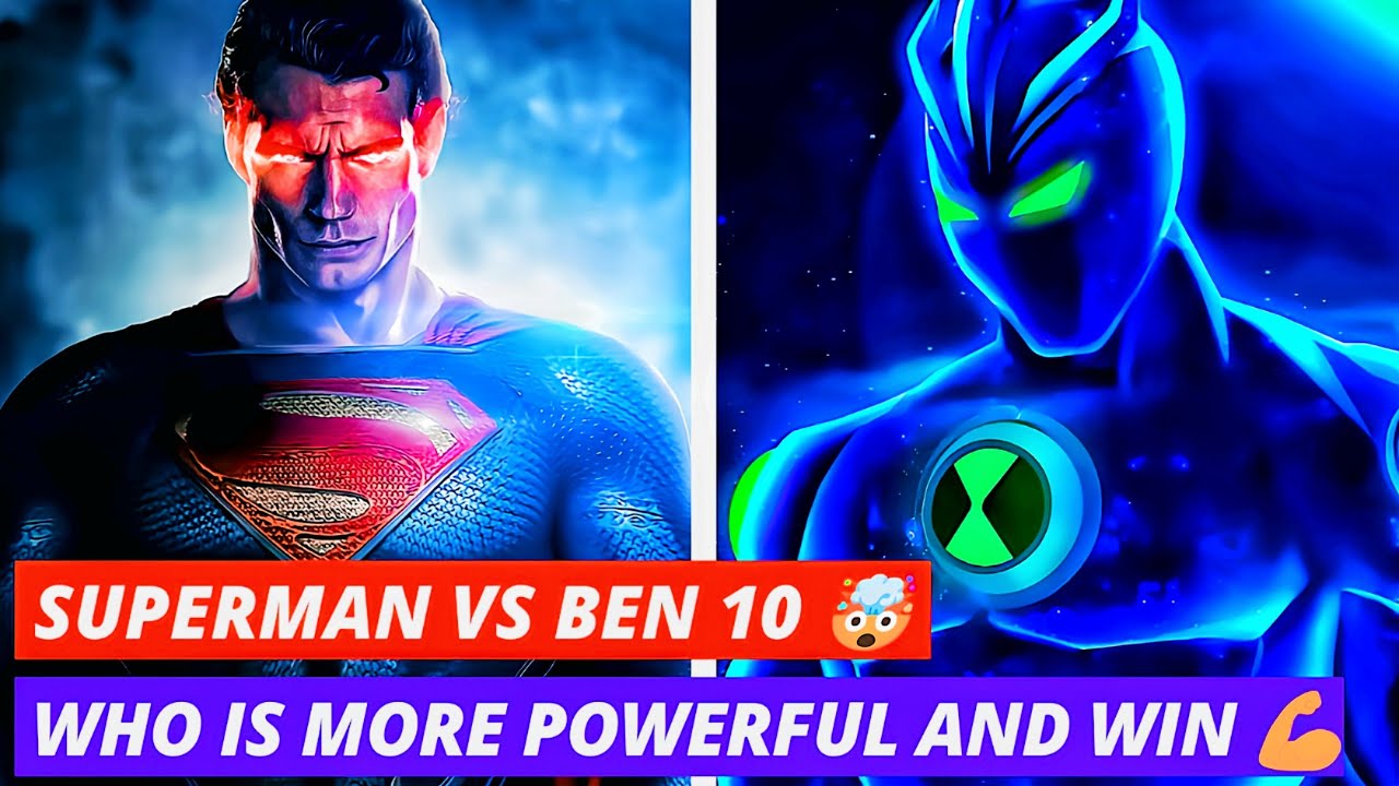 Superman Vs Ben 10: Who Will Win 🥶 | SUPERMAN | Ben 10 | Mcu vs ben 10 ...