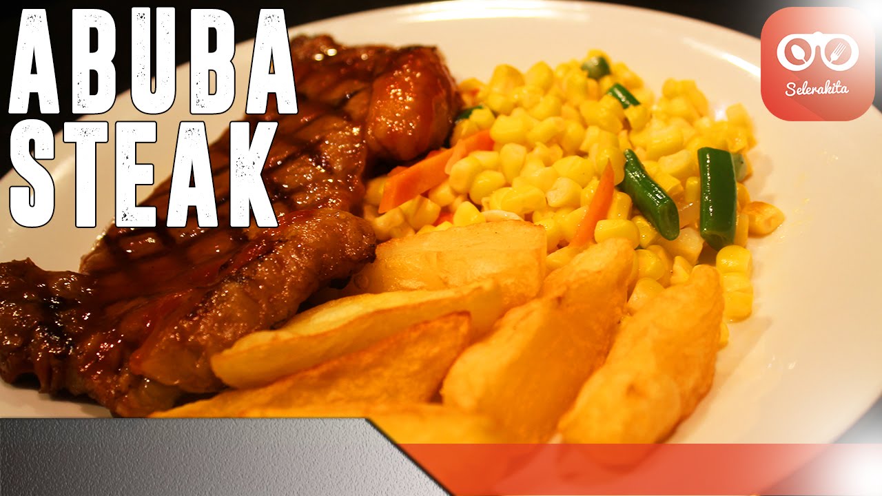 Kuliner Bandung: Abuba Steak | SeleraKita.id - YouTube