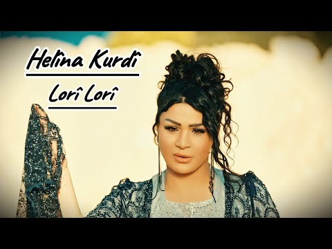 HELÎNA KURDÎ - LORÎ LORÎ [Official Music Video]
