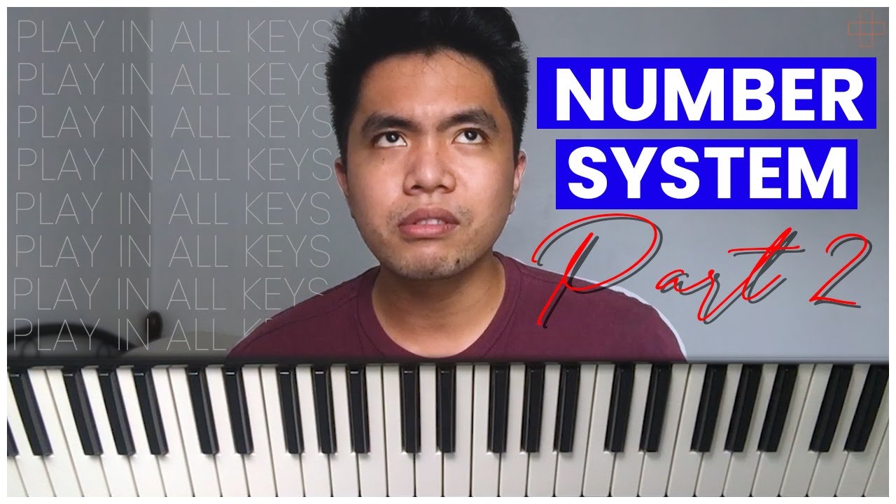 Play In All Keys Number System Part 2 YouTube play-in-all-keys-number-system-part-2-youtube