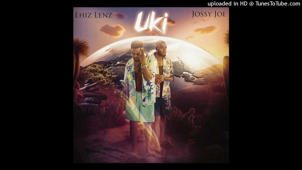 Ehiz Lenz - UKI (Official Audio) ft Jossy Joe - YouTube