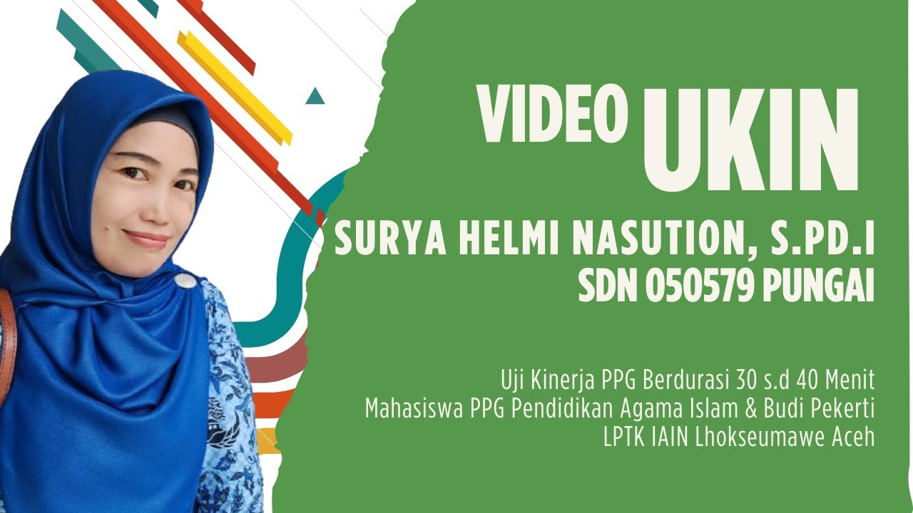 VIDEO UKIN TAHUN 2024_SURYA HELMI NASUTION_KELAS V_MATERI IMAN KEPADA ...
