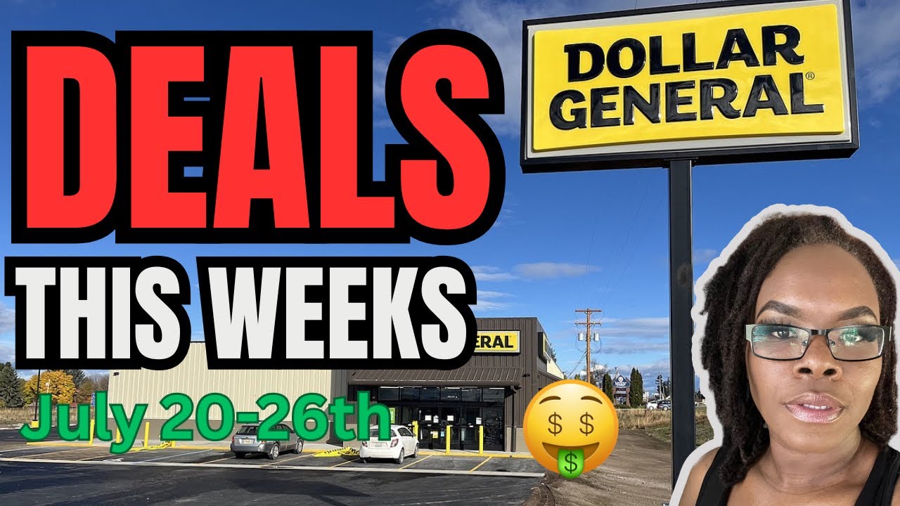 Dollar General Ad‼️Deals JULY 20-26🔥 #dollargeneraladpreview # ...
