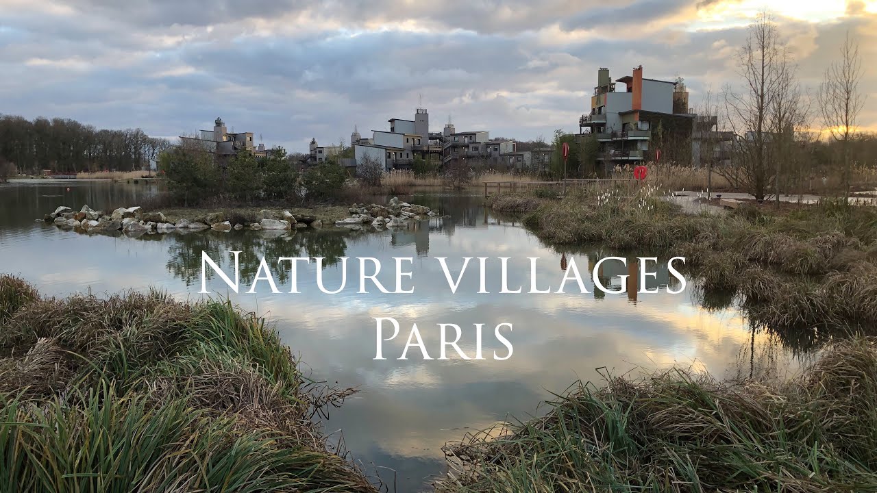 Nature villages Paris - YouTube