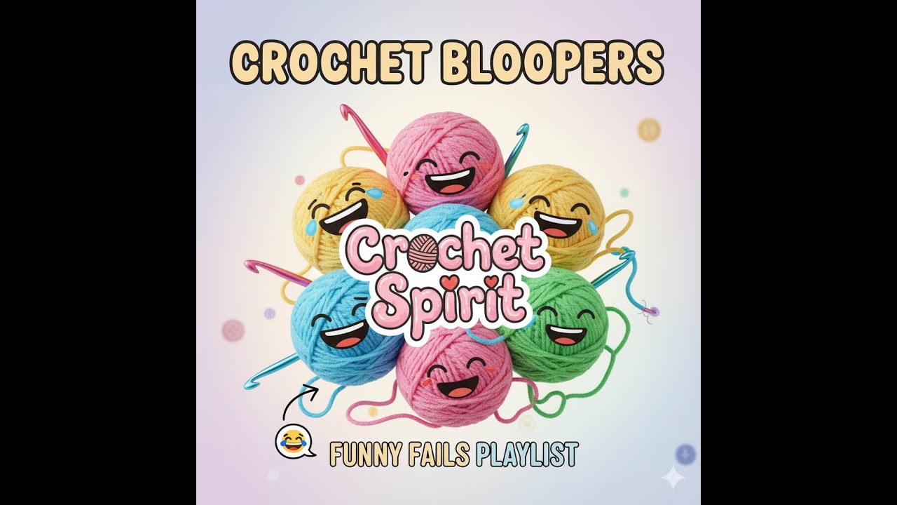 ماوراء الكواليس Crochet Blooper اخطاء لن تصدقوها(مشاهد محذوفة) - YouTube