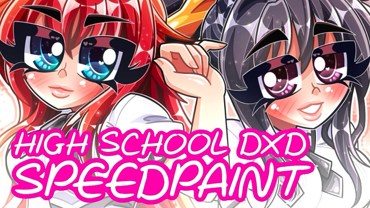 [SPEEDPAINT] - High School DxD (fanart) - YouTube